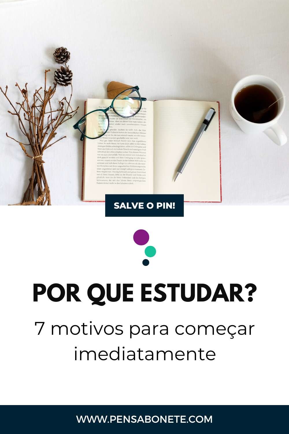 Por que estudar: 7 motivos para começar imediatamente